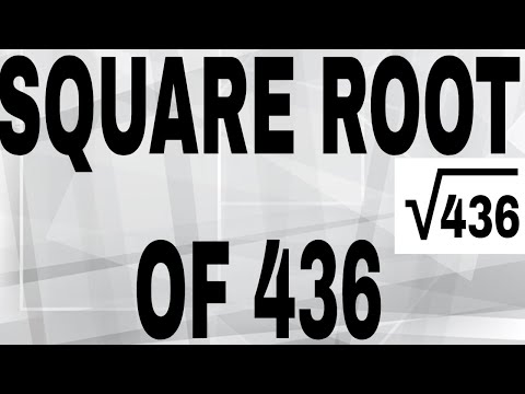 SQUARE ROOT OF 436