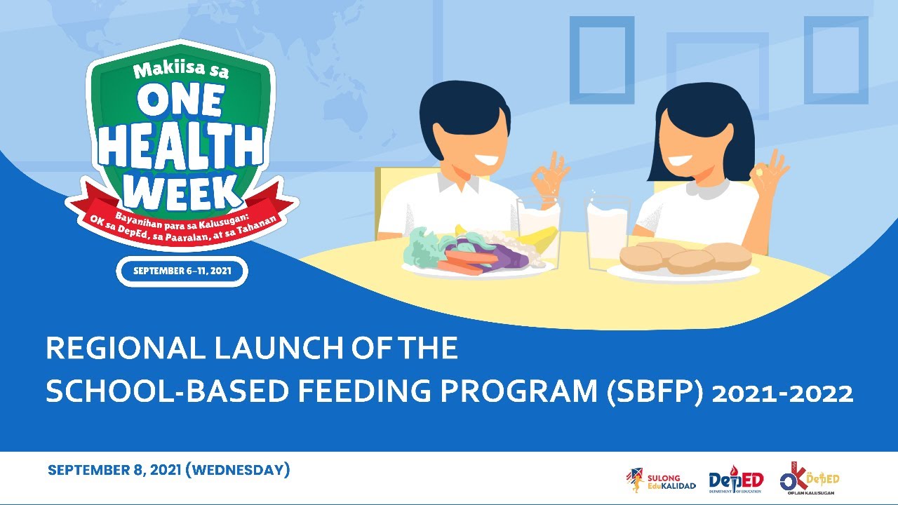 SBFP Launching for SY 2021-2022 Program