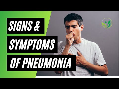 Signs and Symptoms of Pneumonia