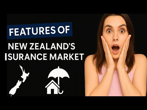 Features of New Zealand's Insurance Market