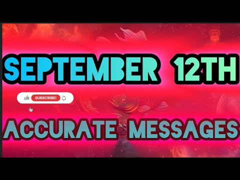 ACCURATE ASTROLOGICAL MESSAGES FOR ALL ZODIAC SIGNS - WEDNESDAY SEPTEMBER 11th 2024