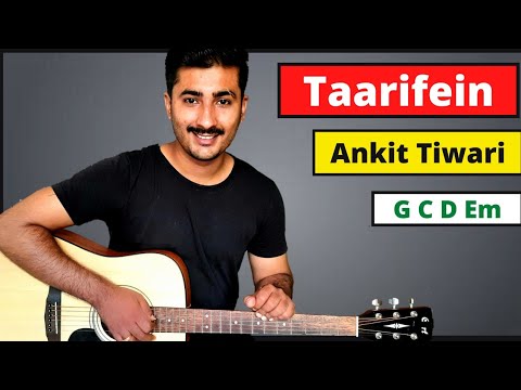 Taarifein Ankit tiwari guitar lesson