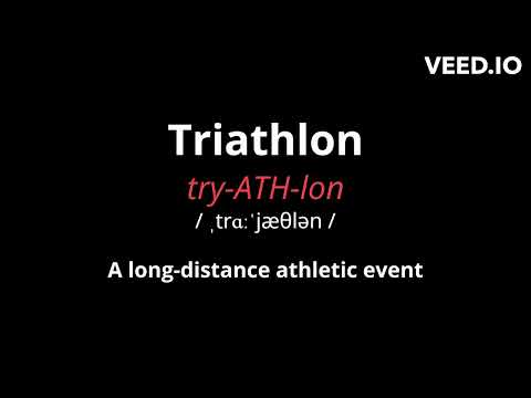 How to Pronounce Triathlon