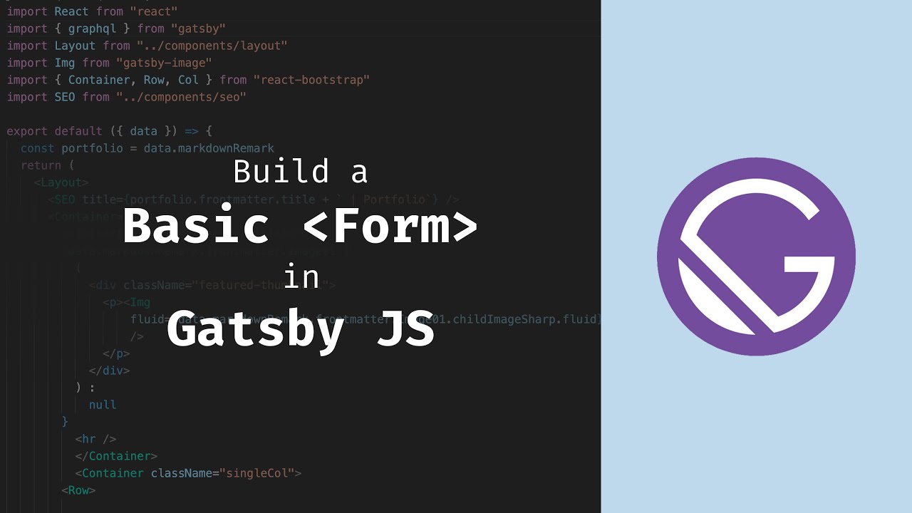 How to Build a Basic Form in Gatsby JS using React Bootstrap