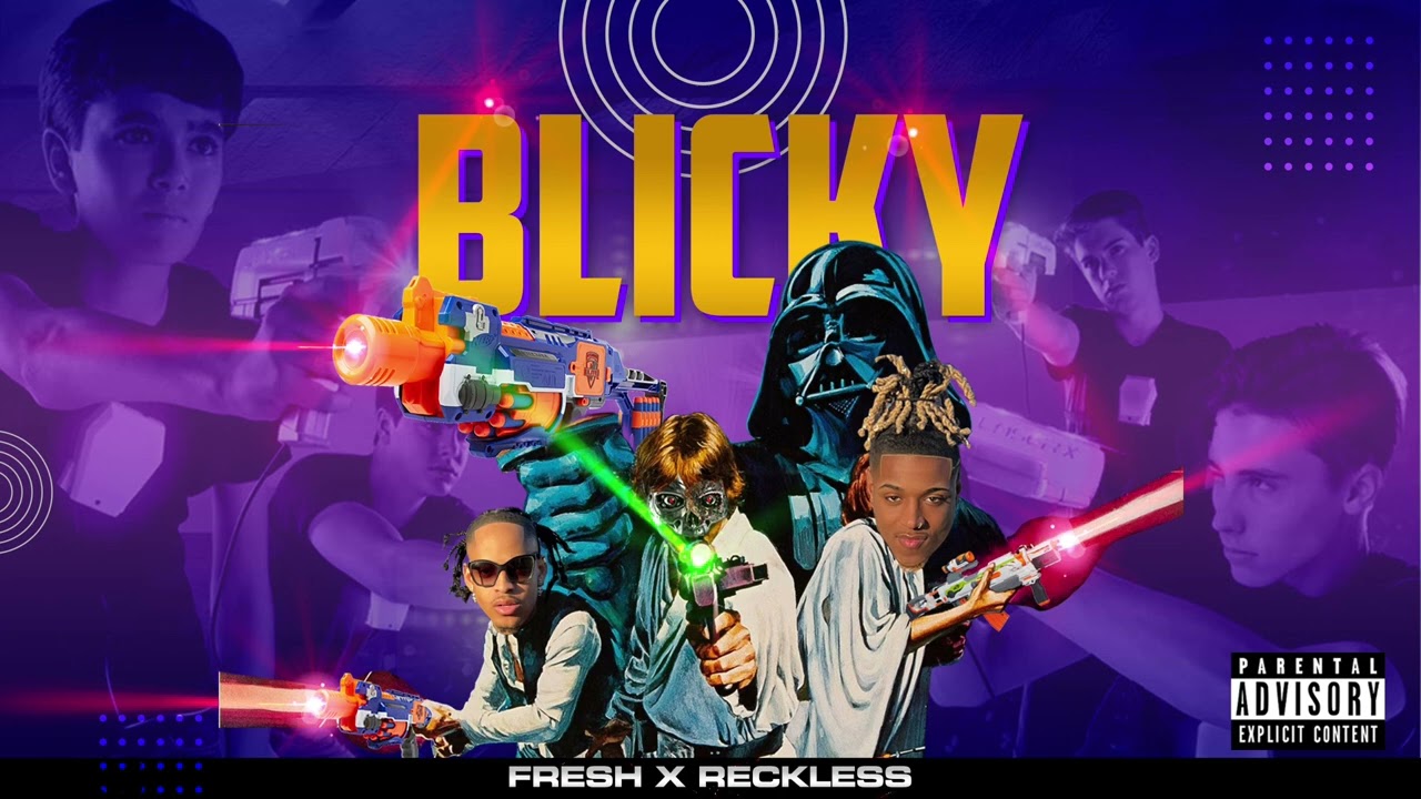 Fresh X Reckless - Blicky (Official Audio)