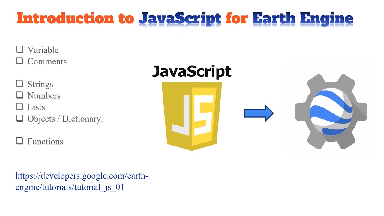 JavaScript Essentials for Google Earth Engine: Strings, Numbers, Lists, and More!