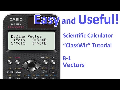 ClassWiz Calculator Tutorial - Pre-Calculus 8-1 Vectors