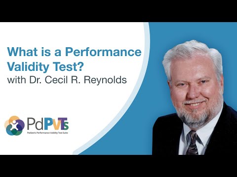PdPVTS™ | What is a Performance Validity Test? | Dr. Cecil R. Reynolds