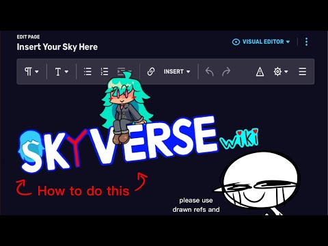 How to make your own page on the Skyverse Wiki [READ DESC]