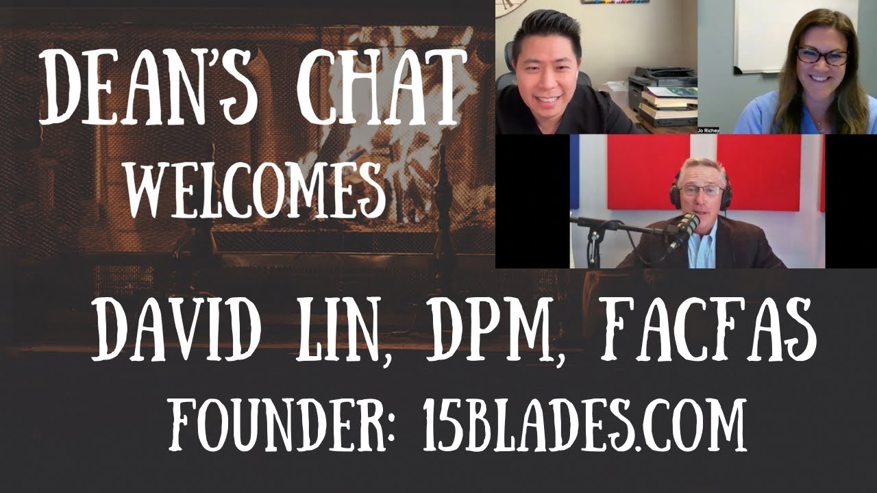 Ep. 136 - David Lin, DPM - 15blades/MedStarHealth