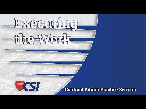 Intro Series to Construction Contract Administration - Chapter 9: Executing the Work