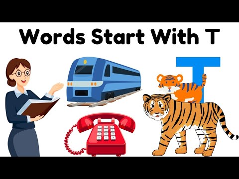 words start with T, Letter T, Letter T vocabulary, T Words, kids Learning video,T Words for toddlers