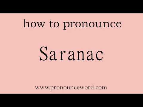 Saranac. How to pronounce Saranac in english (correct!). Start with S. Learn from me.