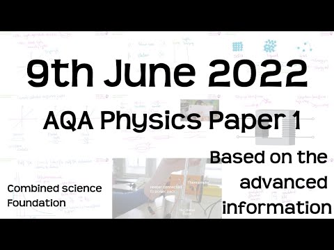 AQA Physics Paper 1 Revision - 9th June 2022 - GCSE Combined Science Foundation Exam