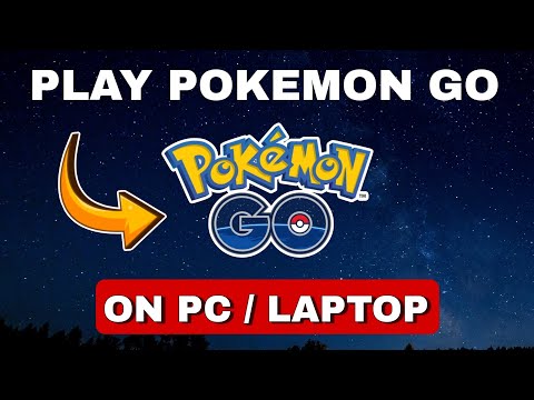 How To Play Pokemon Go On Pc (Latest Update 2025)