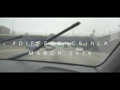 Difference in LA March 2018 (helping those in need)