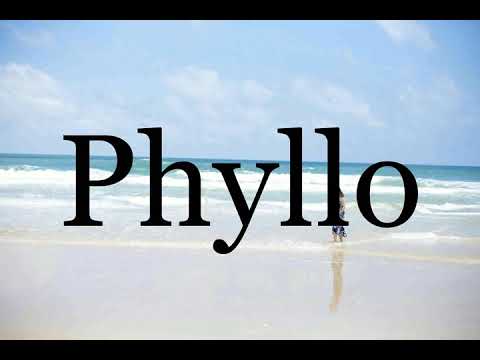 How To Pronounce Phyllo🌈🌈🌈🌈🌈🌈Pronunciation Of Phyllo