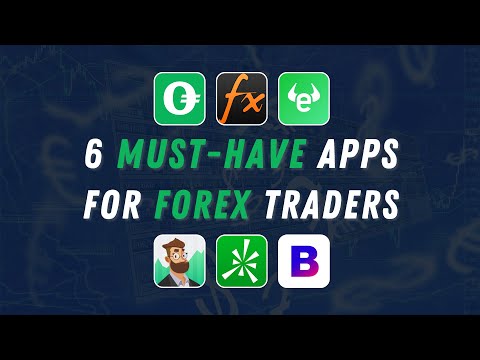 6 Best Apps For Forex Trading Success