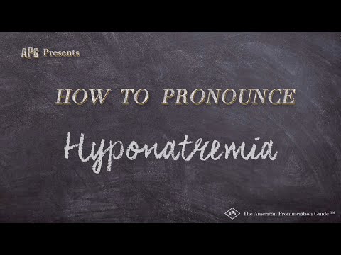 How to Pronounce Hyponatremia (Real Life Examples!)
