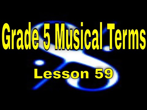 🎼Grade 5 Music Theory - Musical Terms (Italian & German) - Lesson 59