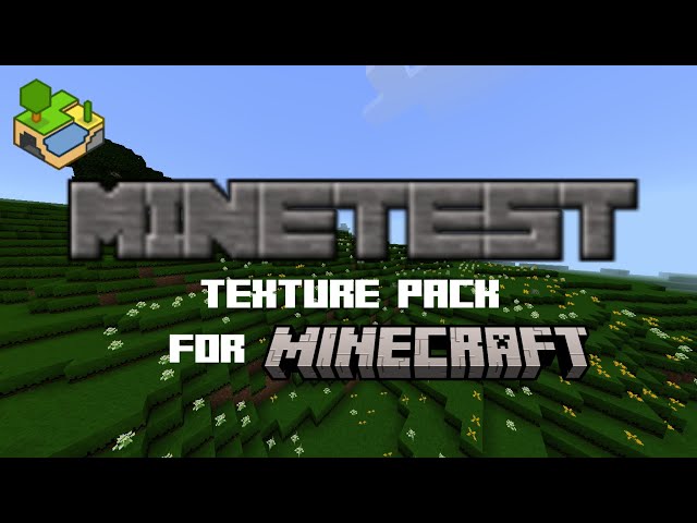 Minetest Texture Pack 1.20.2/1.20.1/1.20/1.19.2/1.19.1/1.19/1.18/1.17.1 ...