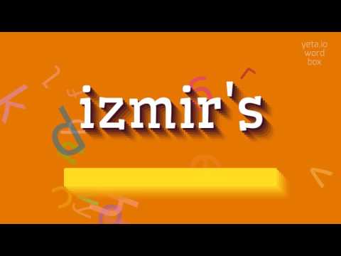 How to say "izmir's"! (High Quality Voices)