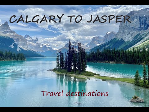 Calgary to Jasper | Itinerary | Best places to visit | Icefields Parkway | Maligne Lake