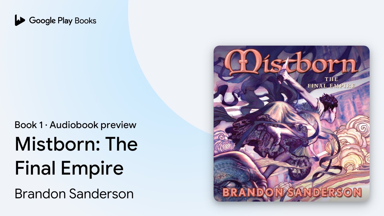 Mistborn: The Final Empire Book 1 by Brandon Sanderson · Audiobook preview