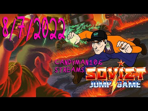 Steam Community :: Video :: Soviet Jump Game - candyman106 Streams (8/7/2022)