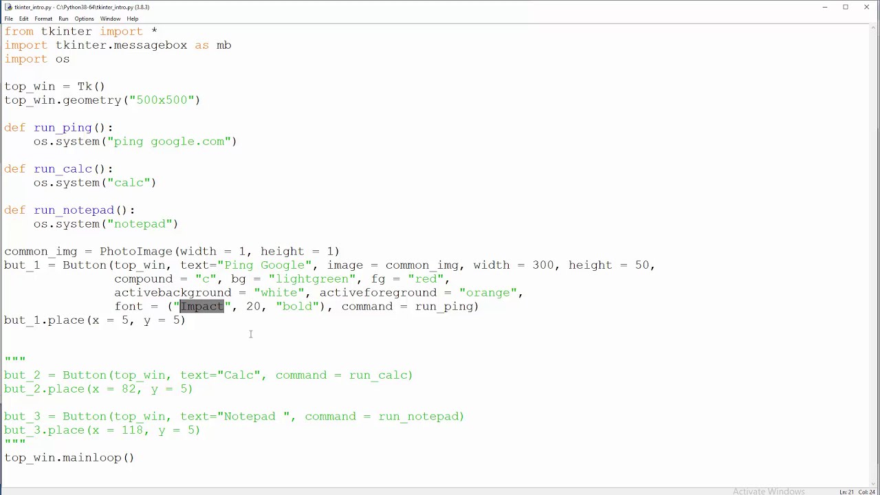 Python Tkinter - 3 - Buttons - Size, Colors, Font