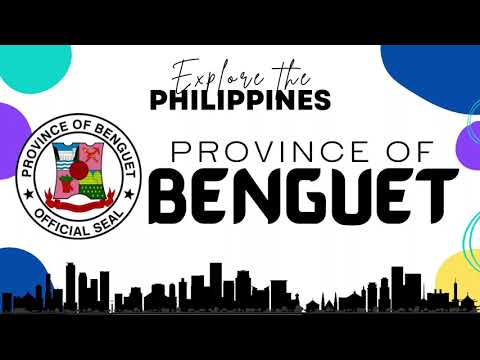 Province of Benguet - Cordillera Administrative Region - List of Municipalities #CAR #Cordillera