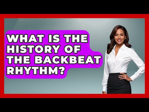 What Is The History Of The Backbeat Rhythm? - Jazz Music Legends