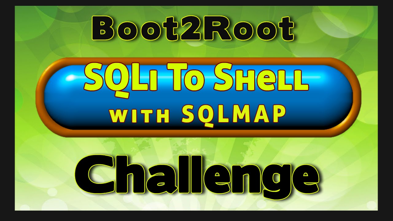 Boot2Root Challenge - SQL Injection To Shell Using SQLMAP and jSQL Injection