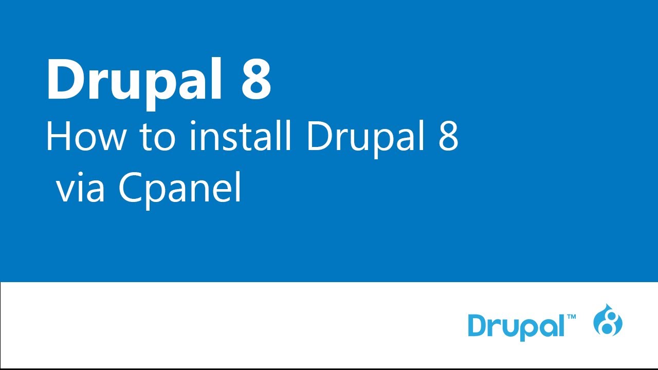 How to install Drupal 8 via Cpanel