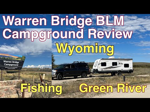 Warren Bridge BLM Campground Review Wyoming