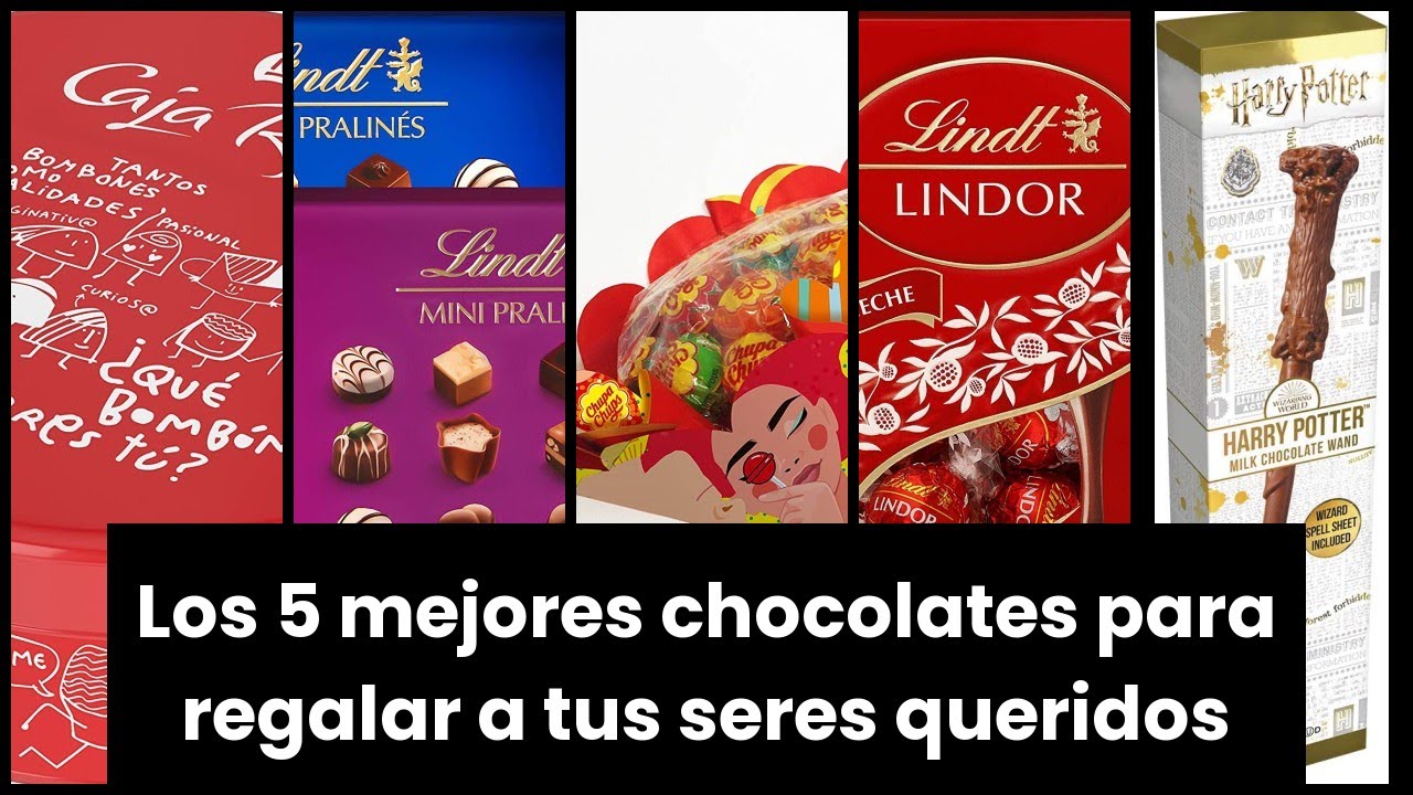 Chocolate regalo: Los 5 mejores chocolates para regalar a tus seres queridos