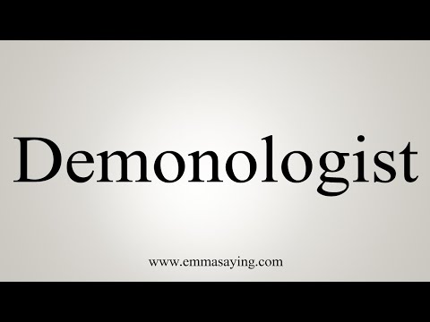 How To Say Demonologist