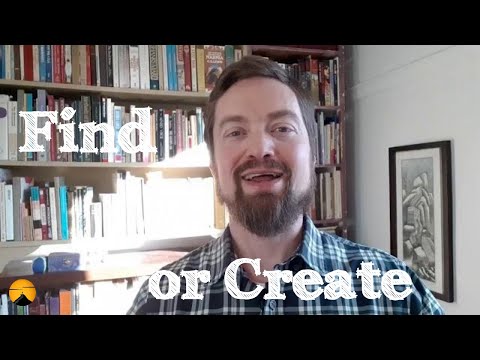 Find or create meaning in life