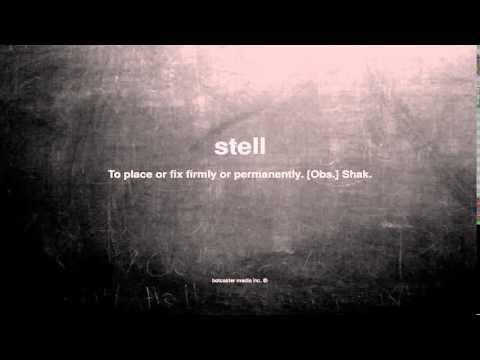 What does stell mean