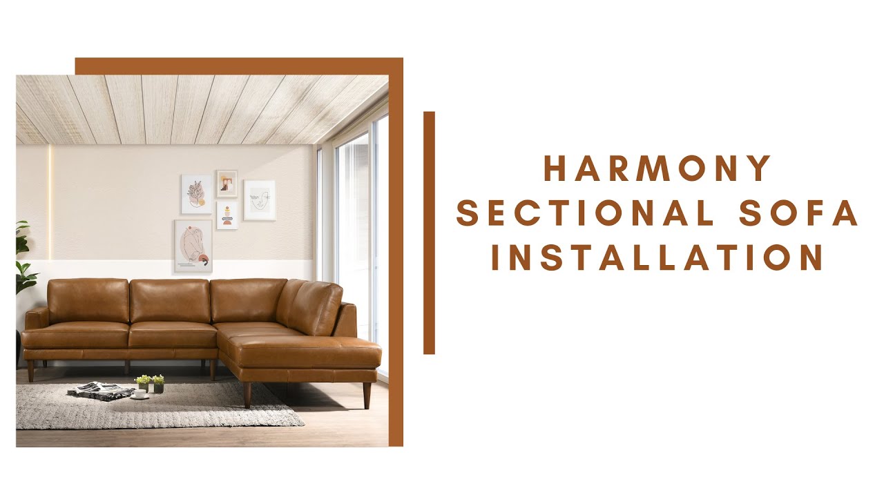 Harmony Sectional Sofa Installation