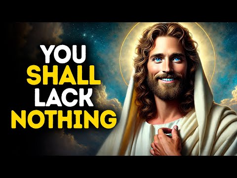 You Shall Lack Nothing | Trust God’s Timing | God's Message Today