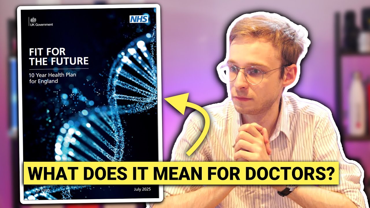 The NHS 10-Year Plan - What Does It Mean For Doctors?
