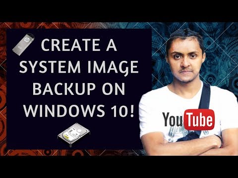 How to: Create a System Image Backup on Windows 10