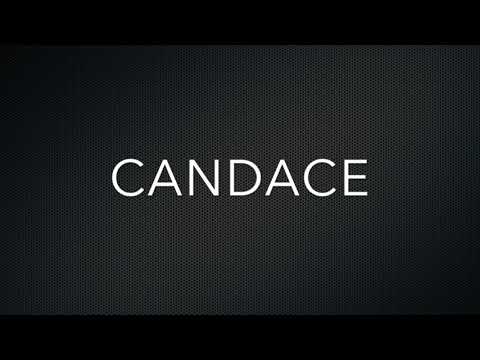 How to Pronounce Candace