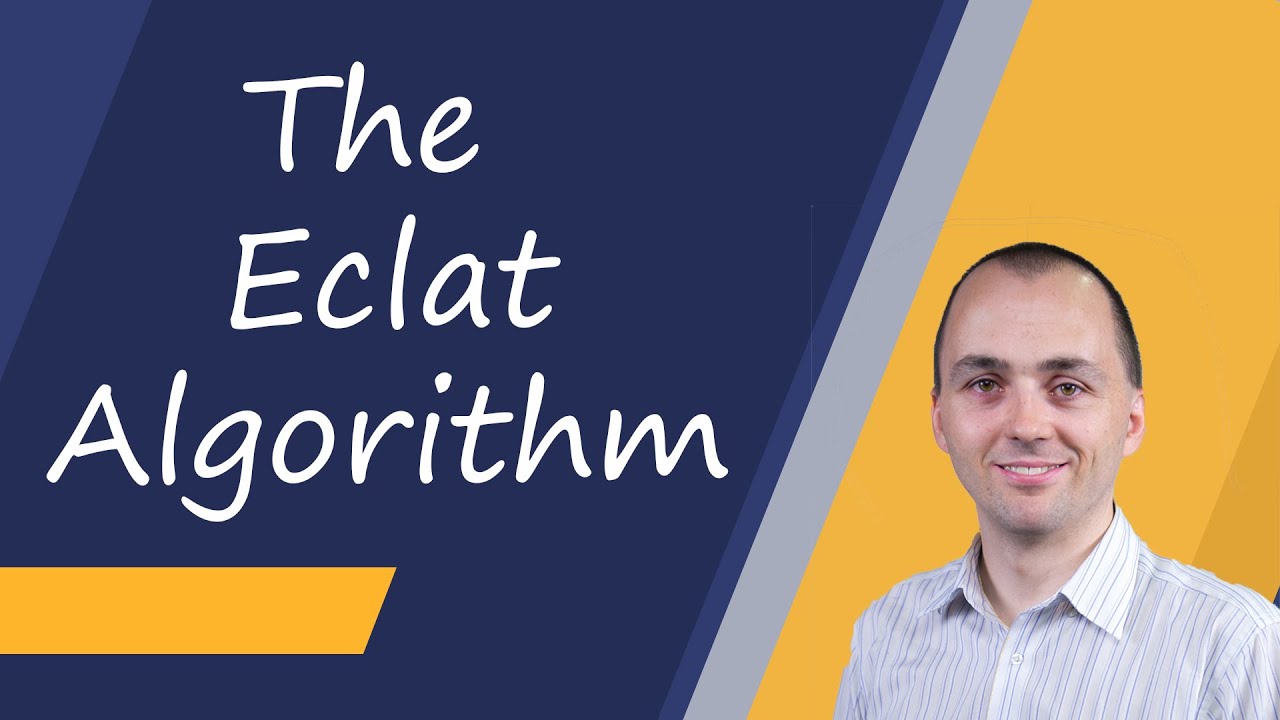 The Eclat Algorithm