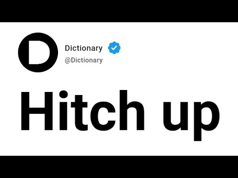 Hitch up Meaning In English