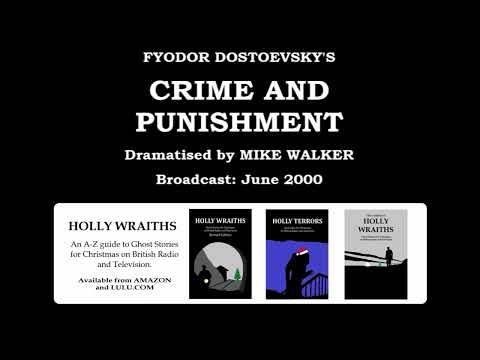 Crime & Punishment (2000) by Fyodor Dostoevsky, starring Barnaby Kay, Jim Norton and Anton Lesser