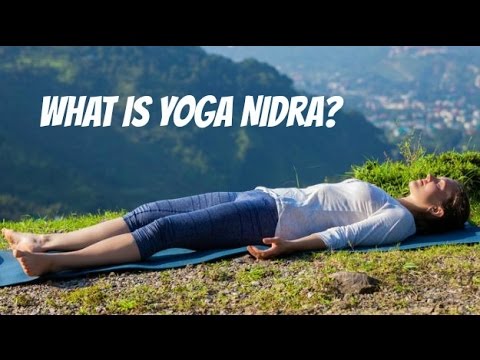 What is Yoga Nidra?