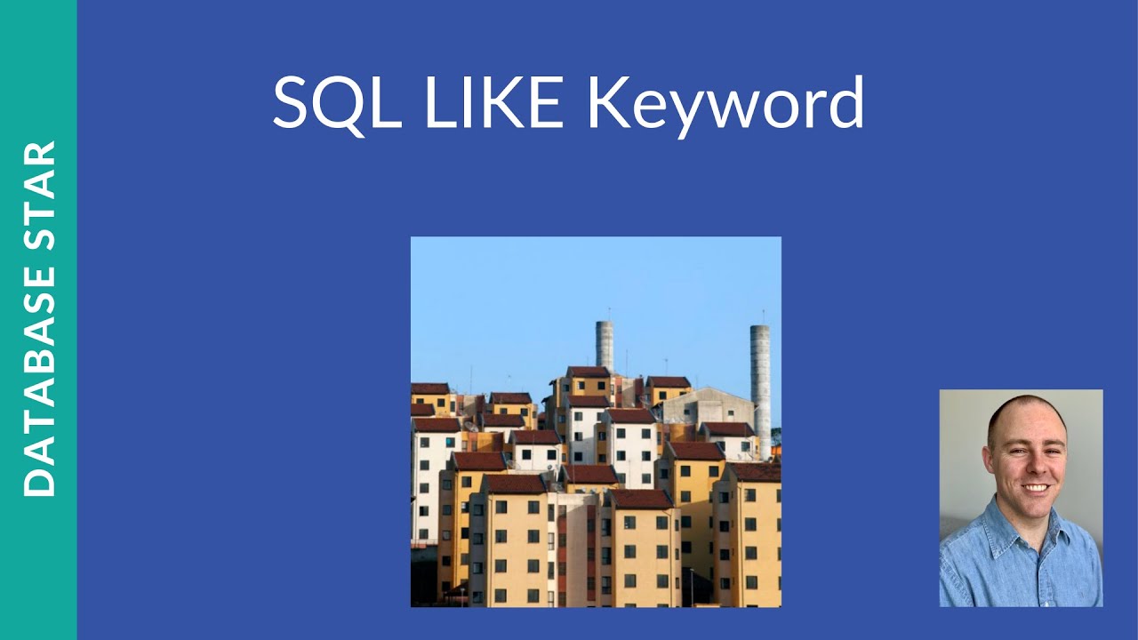 SQL LIKE Keyword: How-To with Examples