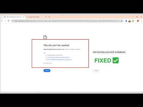 Git download not working Fixed
